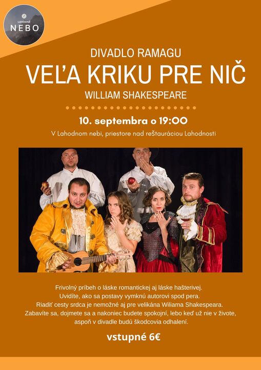 Divadlo Ramagu – Veľa kriku pre nič - Región Vysoké Tatry